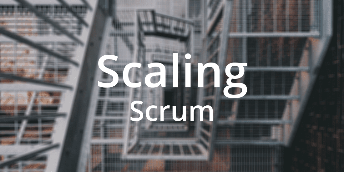 Scaling Scrum | Construx