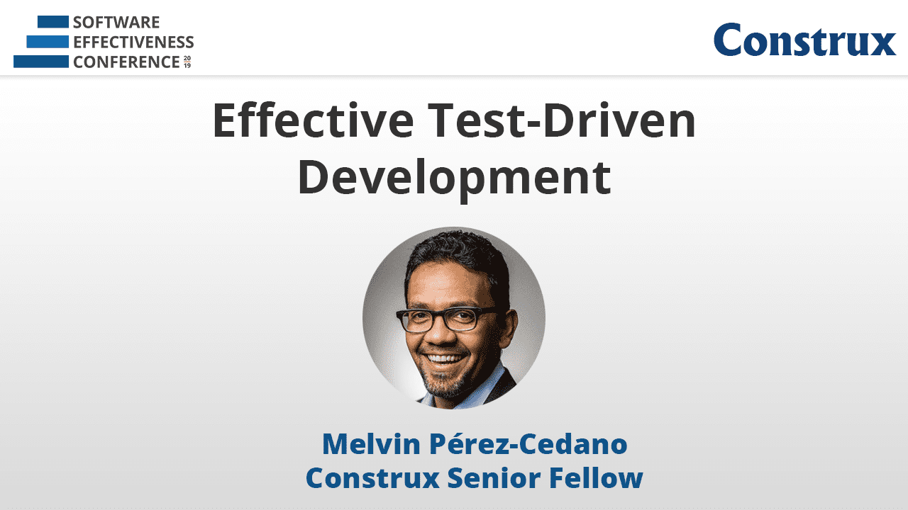 Effective Test Driven Development Construx